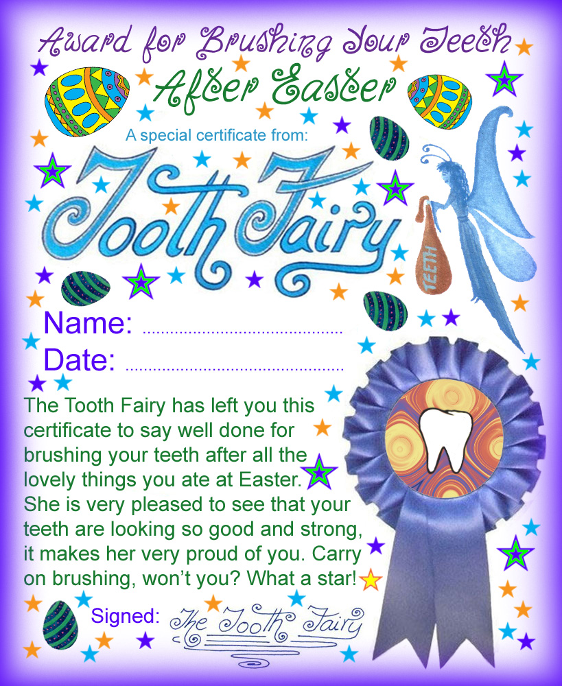 Tooth Fairy Certificate: Well Done for Brushing Your Teeth After Easter ... Tooth Fairy Certificate: Well Done for Brushing Your Teeth After Easter ...